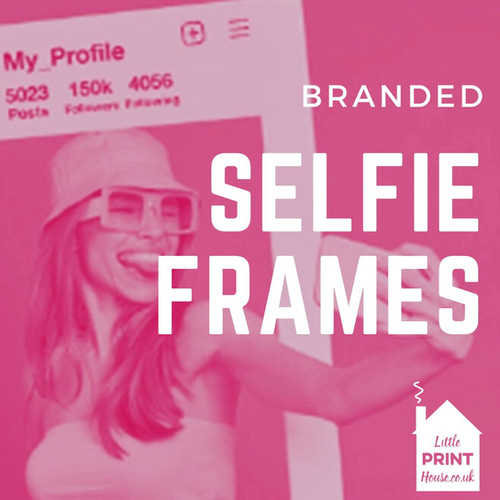 Branded Selfie Frames | littleprinthouse