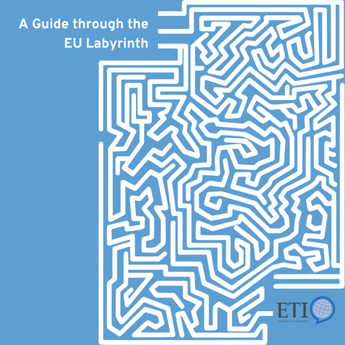 Guide through the EU Labyrinth | European Training Institute