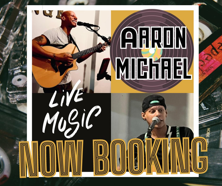 Live Music with Aaron Michael