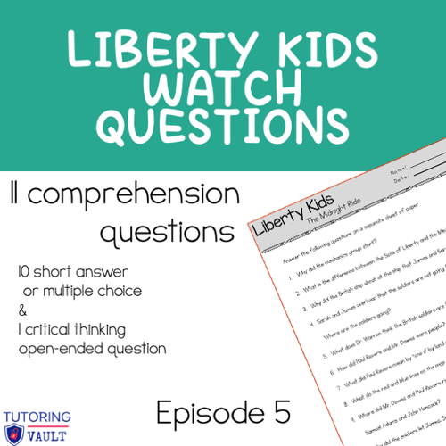 Liberty Kids Episode 5 Comprehension Questions | The Midnight Ride | Mysite