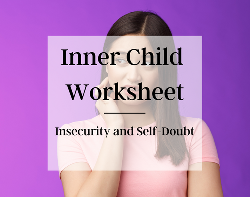 Inner Child Healing Worksheet-Insecurity and Self-Doubt-PDF | Inner ...