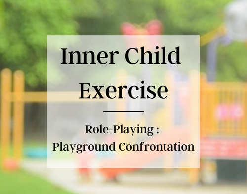 Therapy Role-Playing Script-Playground Confrontation PDF | Inner Child ...