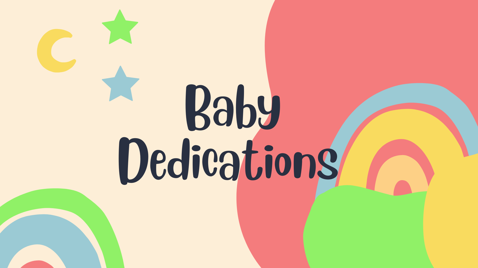 Baby Dedications | Free Church