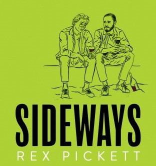 Sideways Signed and Inscribed Hardcover | Rex Pickett Signed A