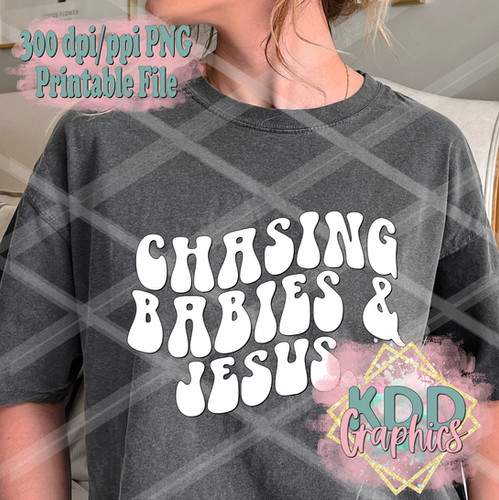 Retro Wavy - Chasing Jesus and Babies 2 - 300dpi PNG - Print File | Kdd ...