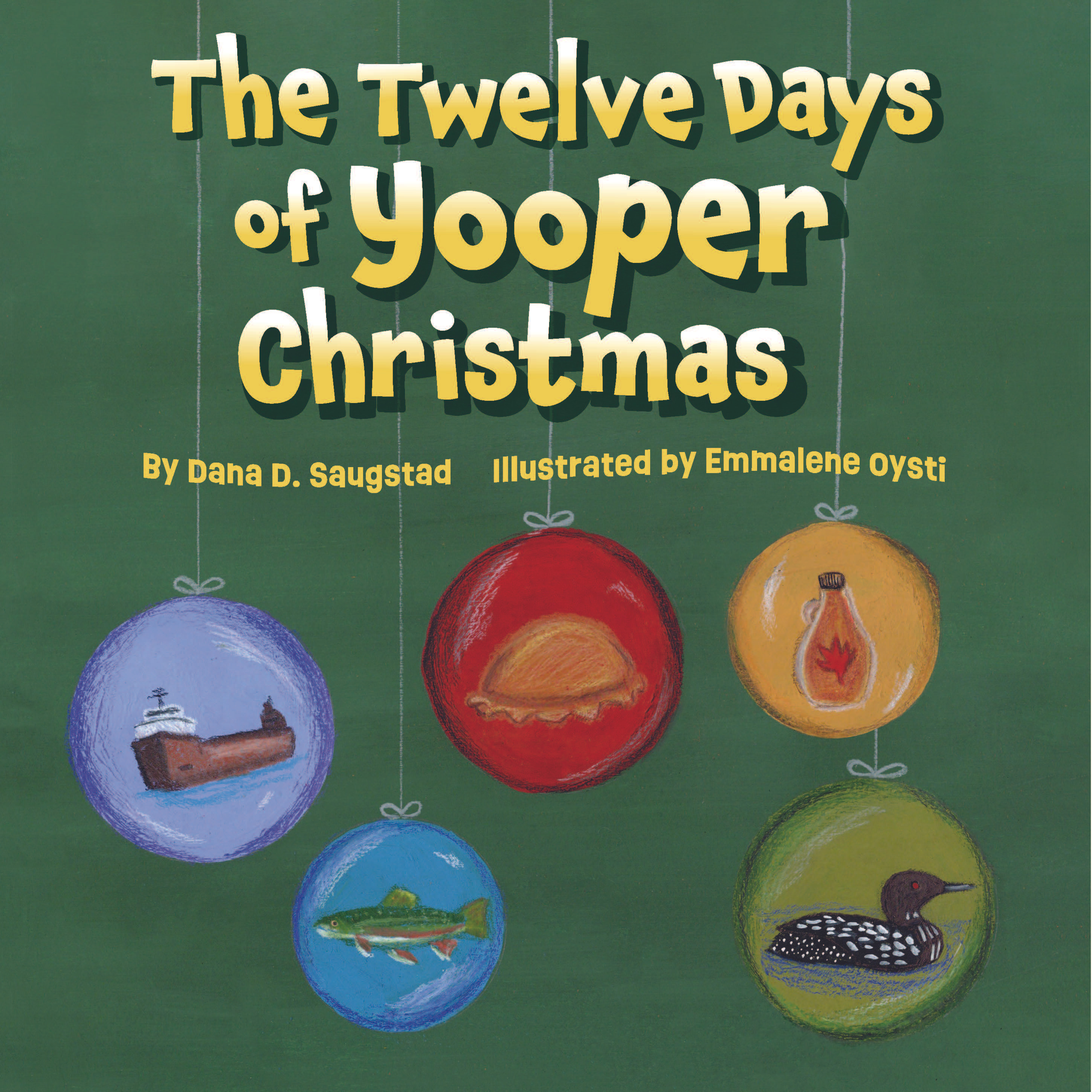 The Twelve Days of Yooper Christmas