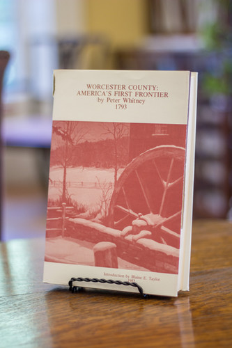 Worcester County: America's First Frontier by Peter Whitney 1793 | PW ...