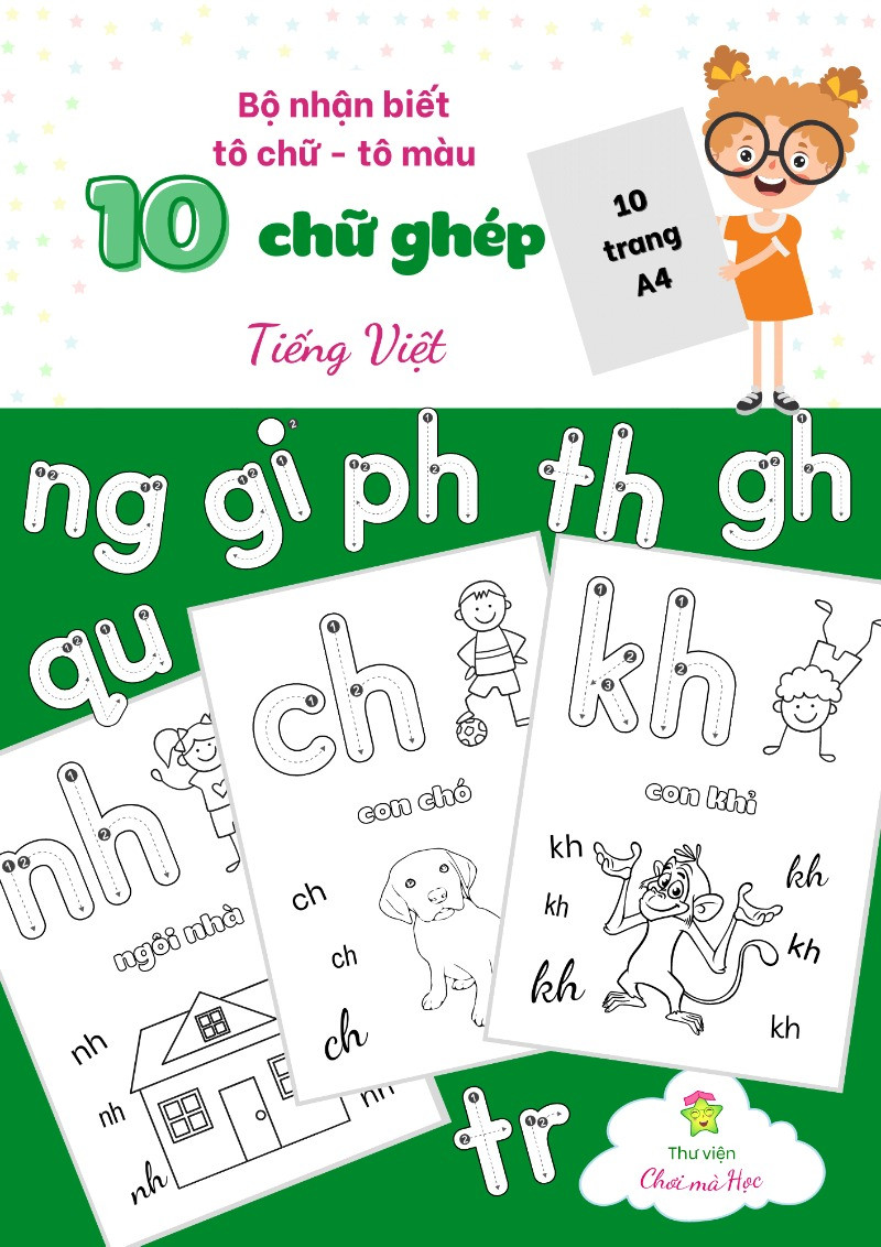 10 chữ ghép | ch tr gh nh th kh ph qu gi ng | Nhận biết tô chữ tô màu | File gốc pdf | VIP-TV005