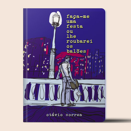 Faça-me uma festa ou lhe roubarei os balões | Otis Correa Escritor
