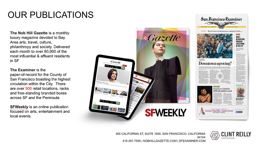 Selling San Francisco - How Clint Reilly Communications is successfully ...