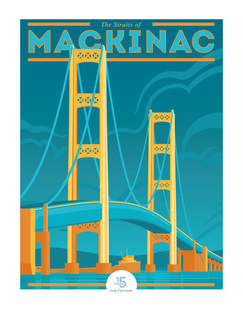 Mighty Mac - Pure Michigan 15th Anniversary Commemorative Print | The ...