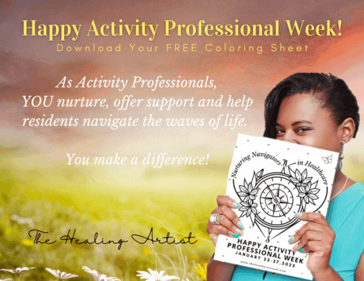 Happy Activity Professional Week | The Feather's Touch