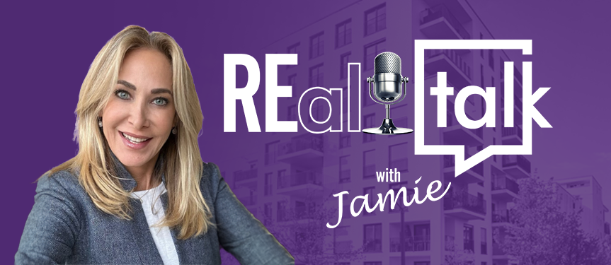 Blog | RealTalk with Jamie | Real Estate Podcast