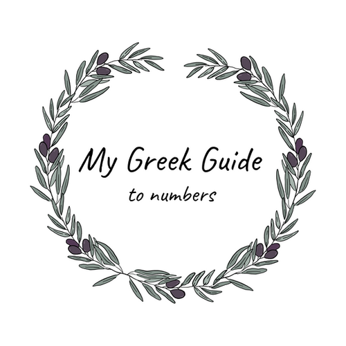 MY GREEK GUIDE: TO NUMBERS | Ikoyenia