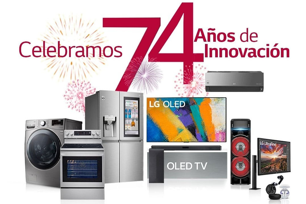 LG ELECTRONICS CELEBRA 74 AÑOS OFRECIÉNDOTE LO ÚLTIMO EN TECNOLOGÍA E ...