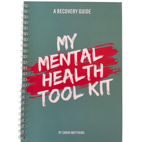 My Mental Health Tool Kit: A Recovery Guide | Collaborative Trust