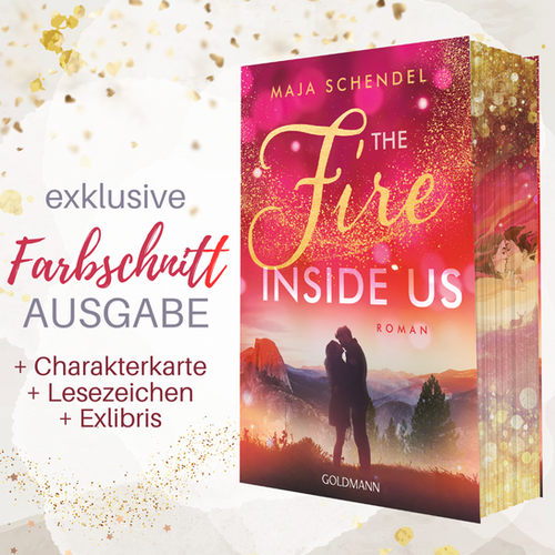 Farbschnittausgabe »The Fire Inside Us« [Sofort] | Buchmädchen