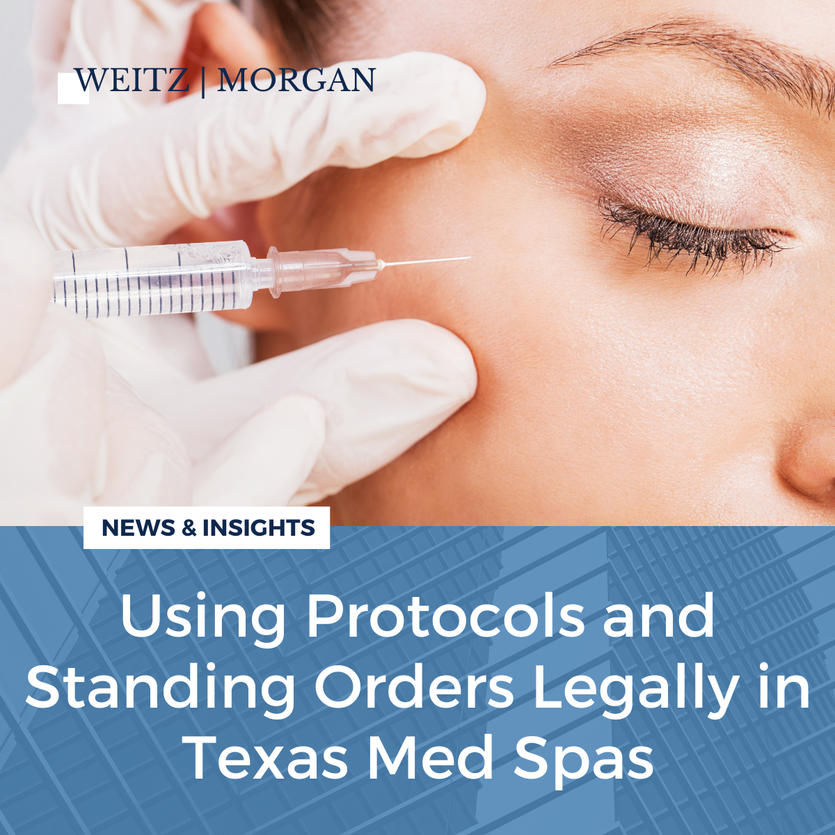 Using Protocols and Standing Orders Legally in Texas Med Spas