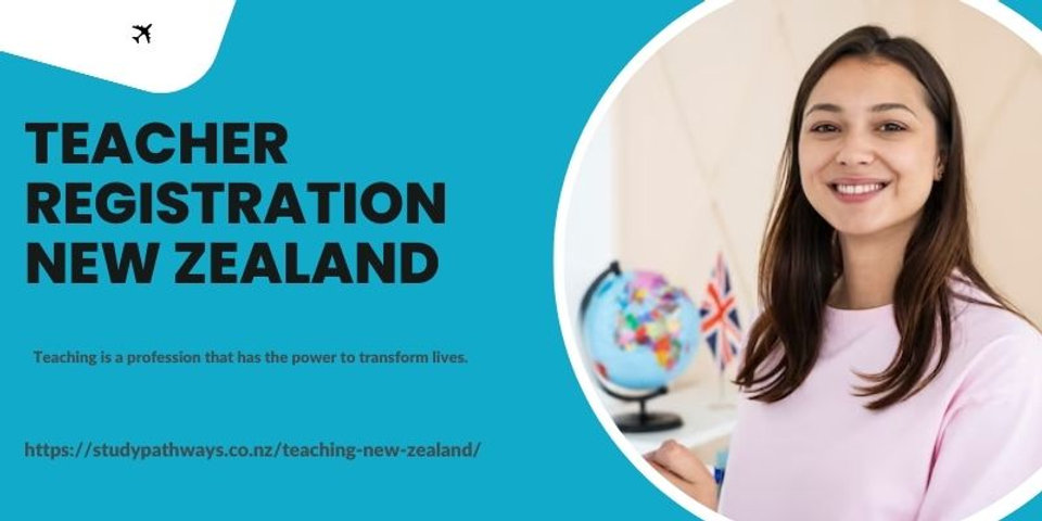 Is Registration Essential to Teach in New Zealand?
