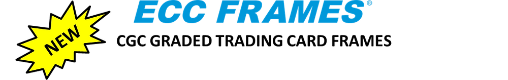 NEW - CGC GRADED TRADING CARD FRAMES