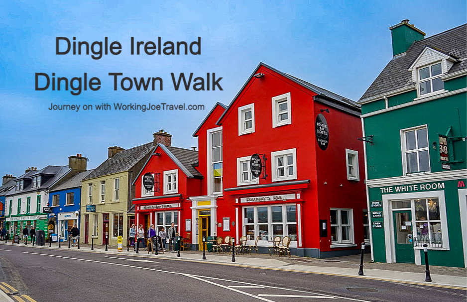 Dingle Ireland: Dingle Town Walk