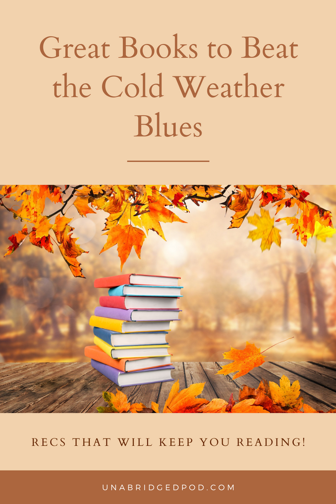 Great Books to Beat the Cold Weather Blues