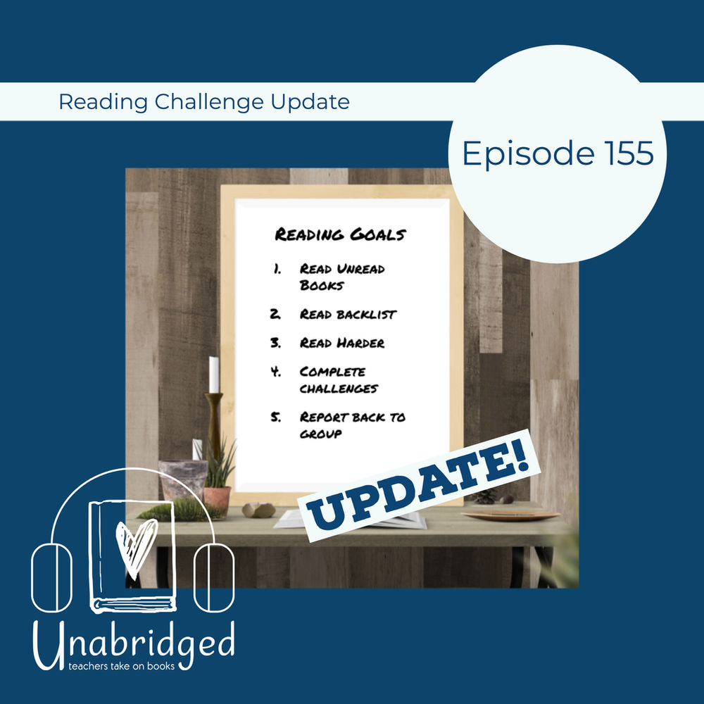 155: Our 2020 Reading Challenges - Reflecting on Our Goals