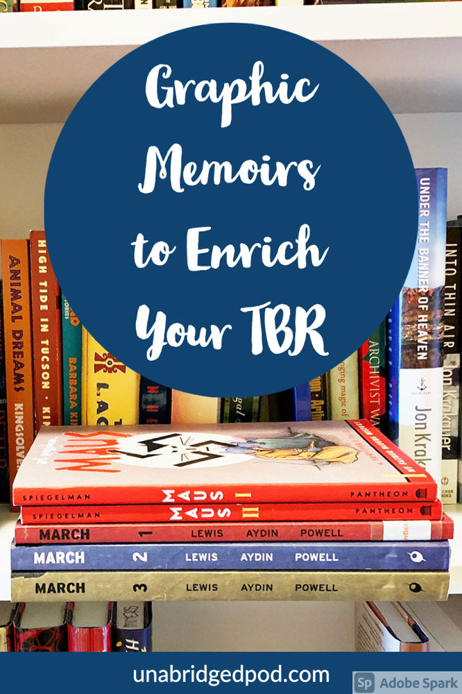 Graphic Memoirs to Enrich Your TBR