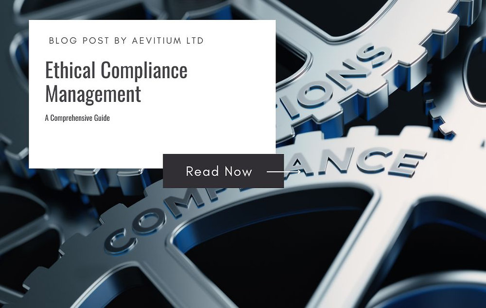 How to Build and Manage Ethical Compliance in Your Organisation