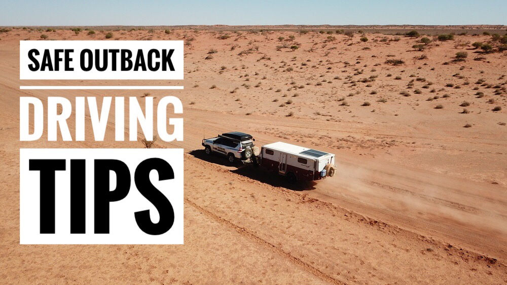 Safe Outback Driving Travel Tips