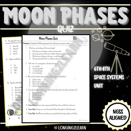 Moon Phases Quiz – NGSS-Aligned Assessment for Middle School Science ...