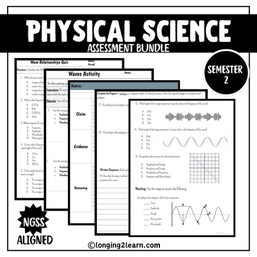 Semester 2: 8th Science Assessment Bundle | NGSS Aligned | Longing 2 Learn