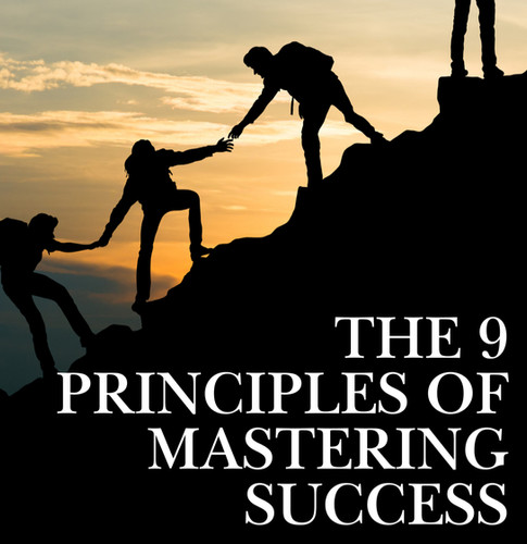 The 9 Principles of Mastering Success | Tracey Horton