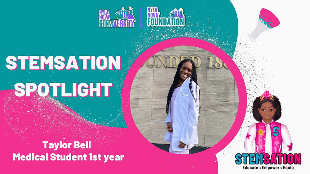 Our #STEMsation Spotlight is on the amazing Taylor Bell