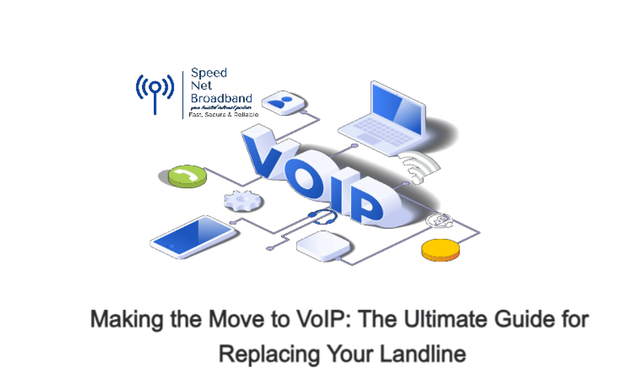 Making the Move to VoIP: The Ultimate Guide | Speed Net