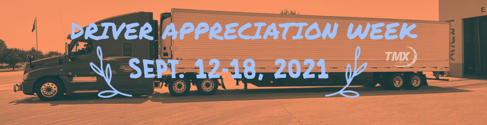 Celebrating Drivers Appreciation Week 2021