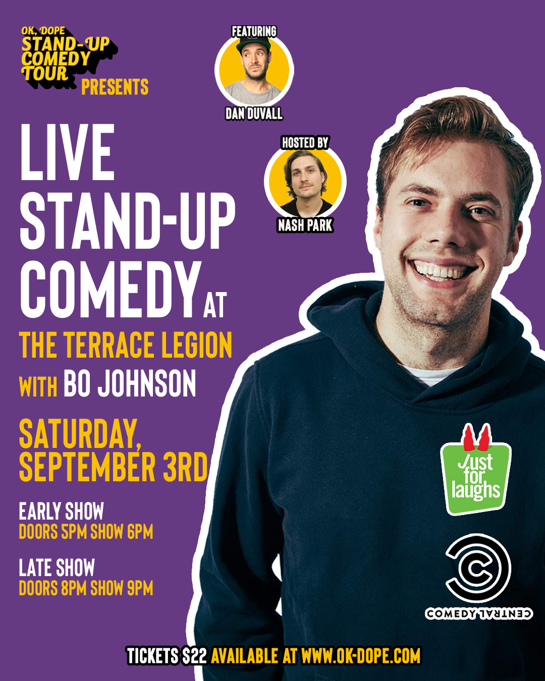 The OK, DOPE Stand-up Comedy Tour live at The Terrace Legion with Bo ...