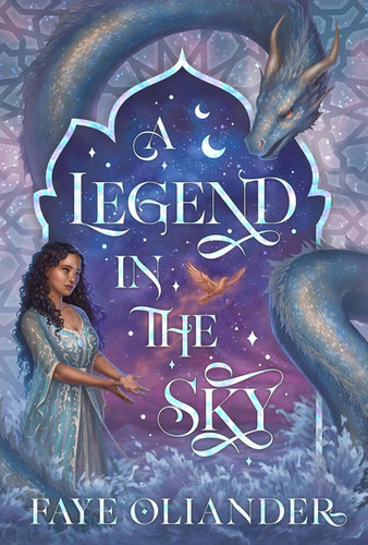 A Legend in the Sky (Faye Oliander) | The Broken Binding