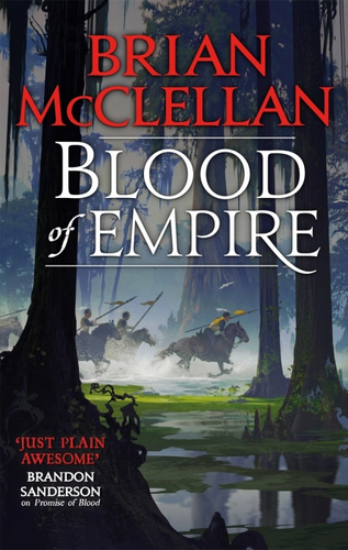 Blood of Empire (BRIAN MCCLELLAN) | The Broken Binding