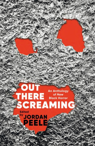 Out There Screaming (Jordan Peele) | The Broken Binding