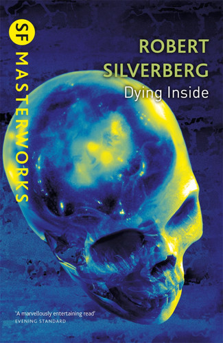 Dying Inside (ROBERT SILVERBERG) | The Broken Binding