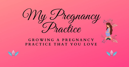 8 WEEK CLASS - MY PREGNANCY PRACTICE - OB REFERRAL | Ignite The Spark