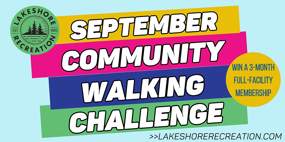 Lakeshore Walking Challenge 2024!