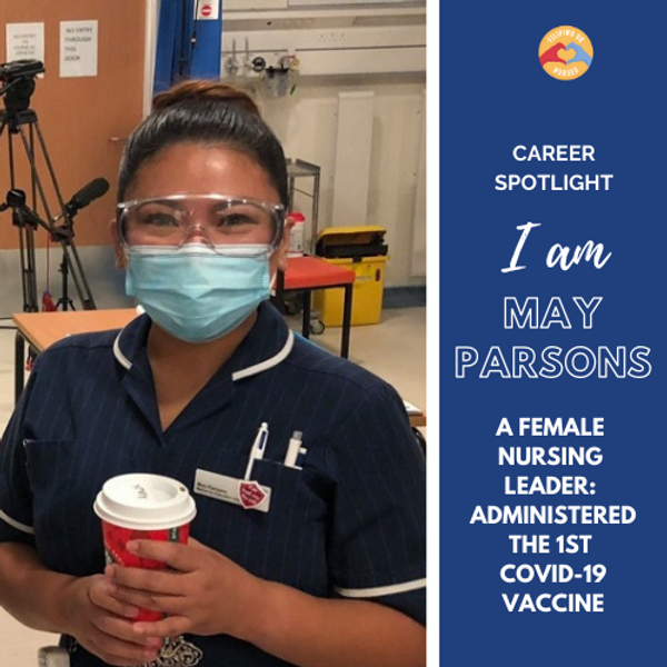 May Parsons: The Filipino Nurse Leader who Administered the 1st Covid ...