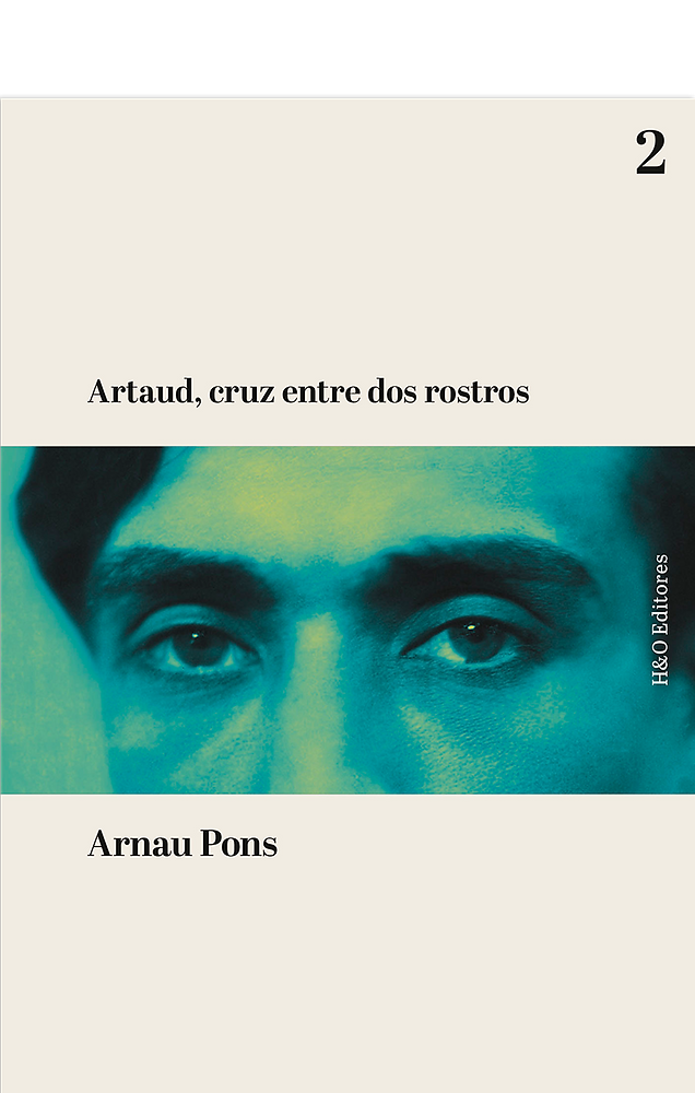 'Artaud, cruz entre dos rostros' d'Arnau Pons