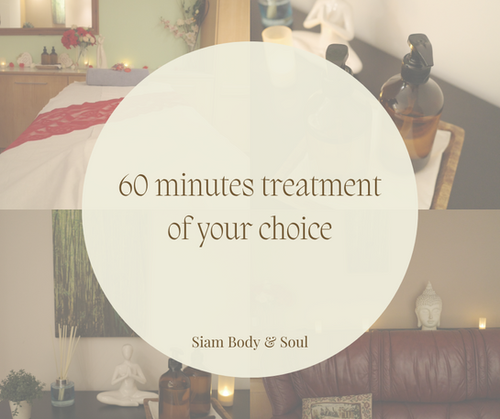 60 Minutes Treatment of Your Choice | Siam Body and Soul