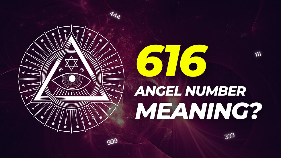 616 Angel Number: Meaning, Symbolism, And Interpretation