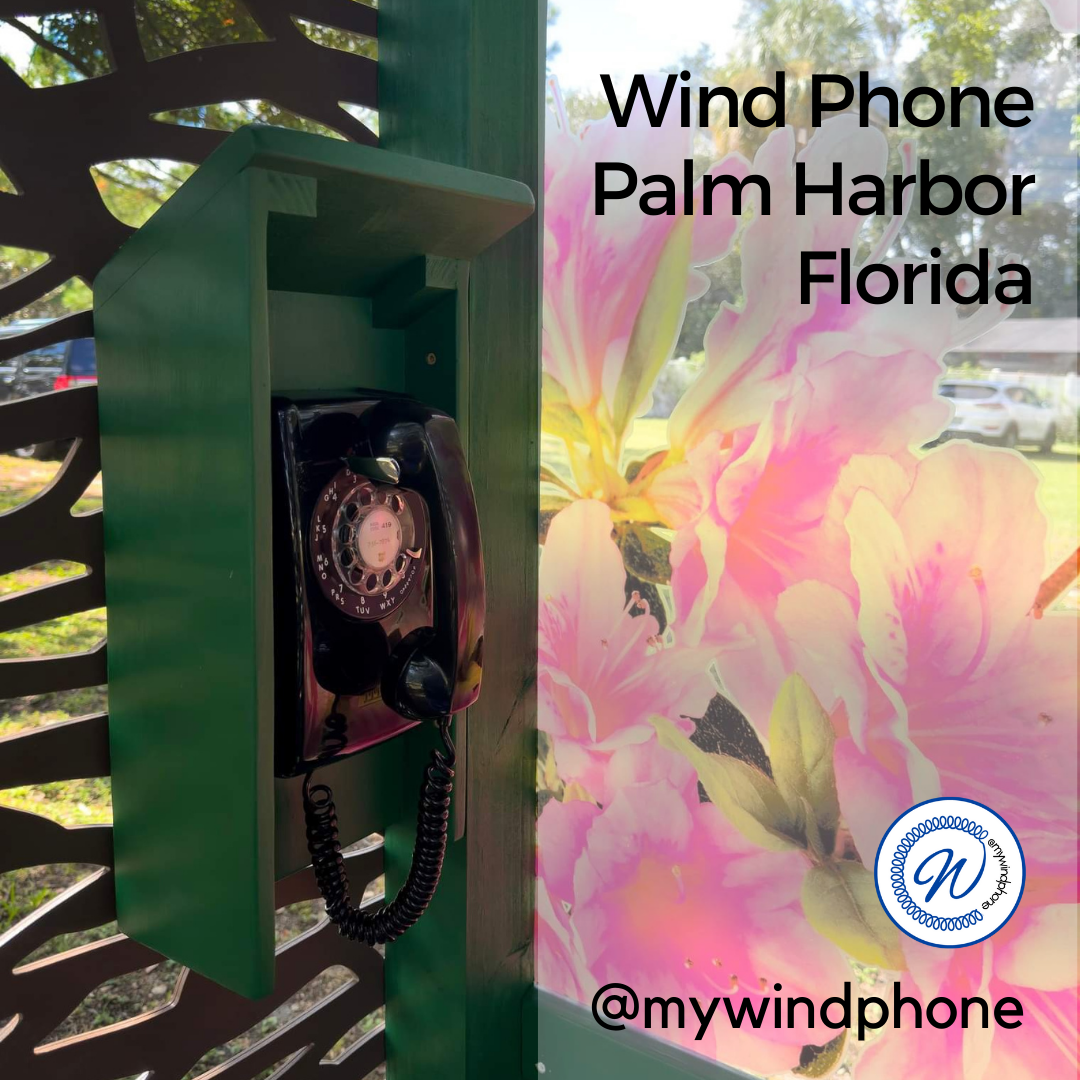 Featured Wind Phone ~ Palm Harbor, Florida