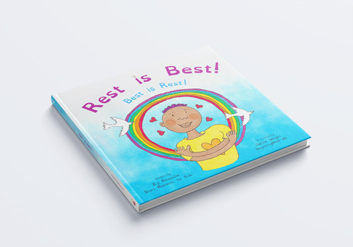 Rest is Best! Best is Rest! Dzogchen for Kids (Self Love and Compassion ...