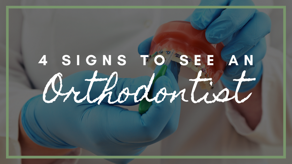 4 Signs to See an Orthodontist